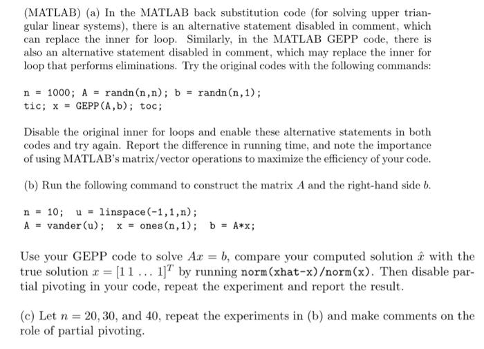 Solved (MATLAB) (a) In the MATLAB back substitution code | Chegg.com