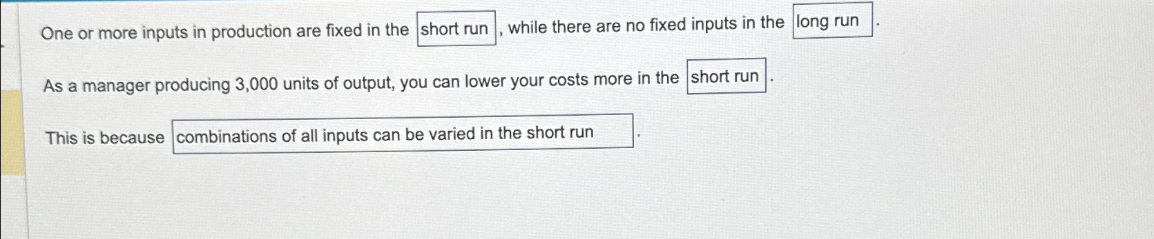 Solved One or more inputs in production are fixed in the | Chegg.com