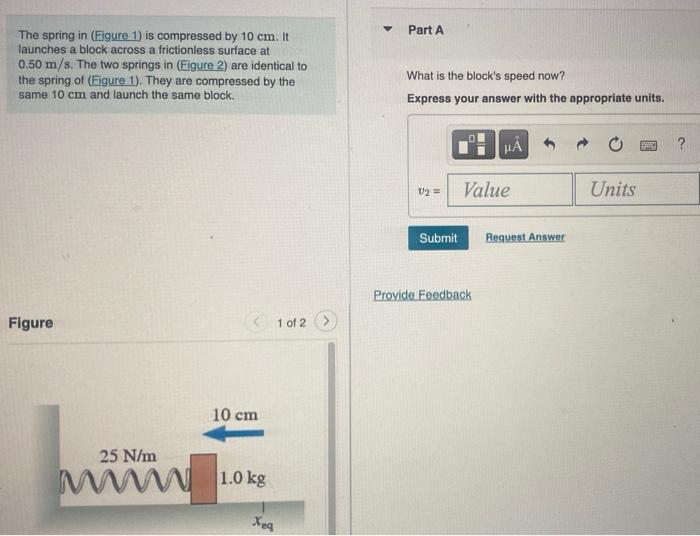 Solved The spring in (Figure 1) is compressed by 10 cm. It | Chegg.com Solved The spring in (Figure 1) is compressed by 10 cm. It | Chegg.com