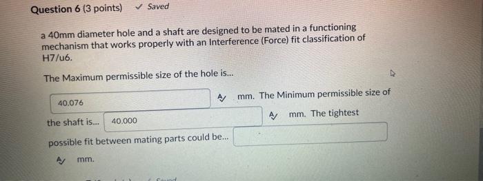 Solved a 40 mm diameter hole and a shaft are designed to be | Chegg.com