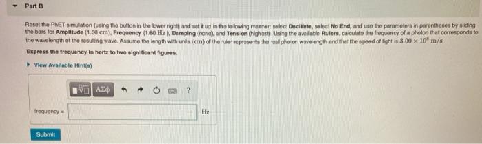 Part 3 Reset the PhET simulation (using the button in | Chegg.com