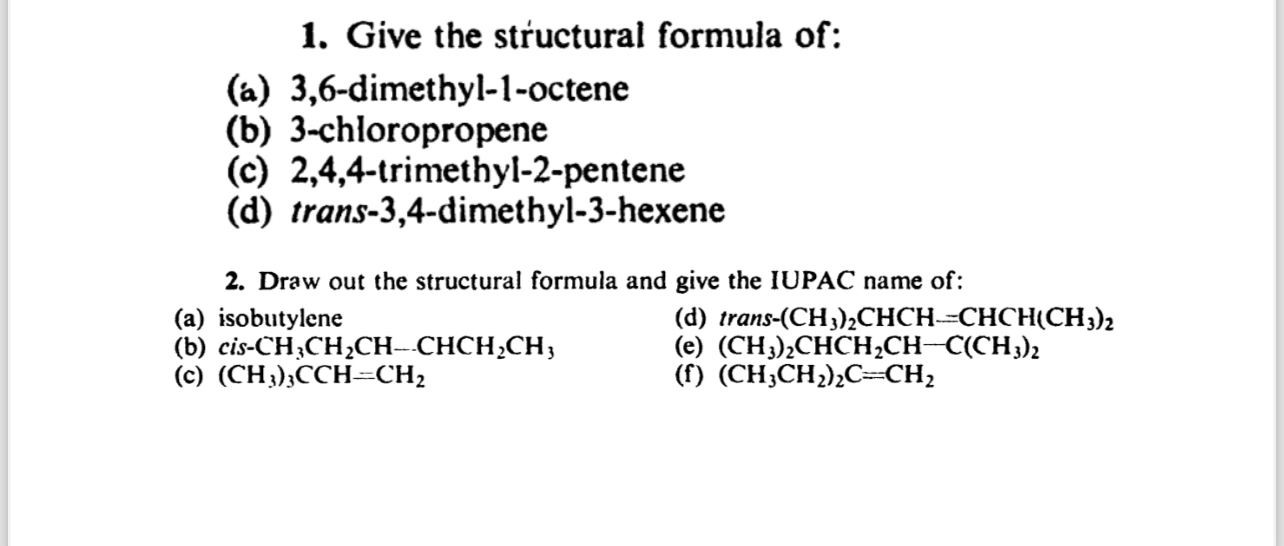 Solved Give the structural formula | Chegg.com