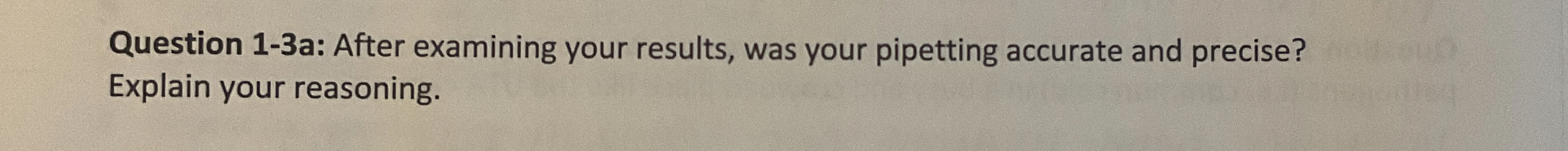 Solved Question 1-3a: After examining your results, was your | Chegg.com