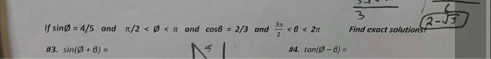 Solved 3 2 -53) If sing -4/5 and 1/2