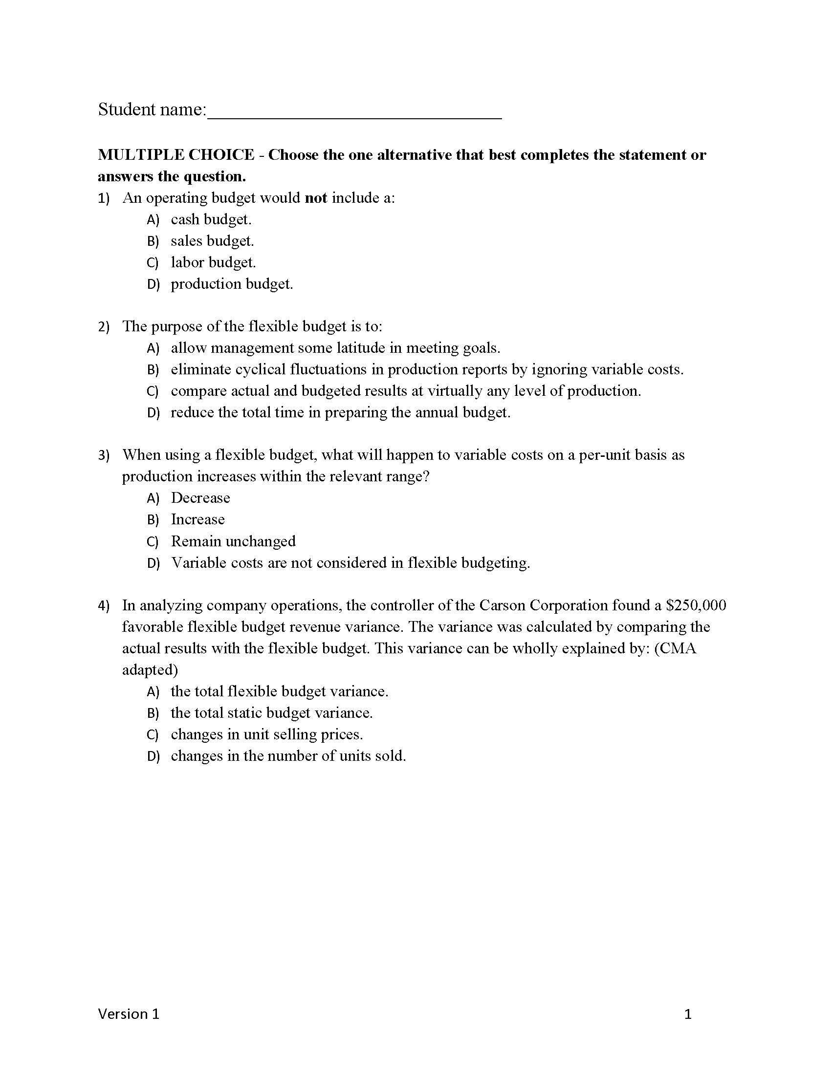 Solved Student name:MULTIPLE CHOICE - ﻿Choose the one | Chegg.com