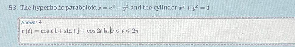 Solved The hyperbolic paraboloid z=x2-y2 ﻿and the cylinder | Chegg.com