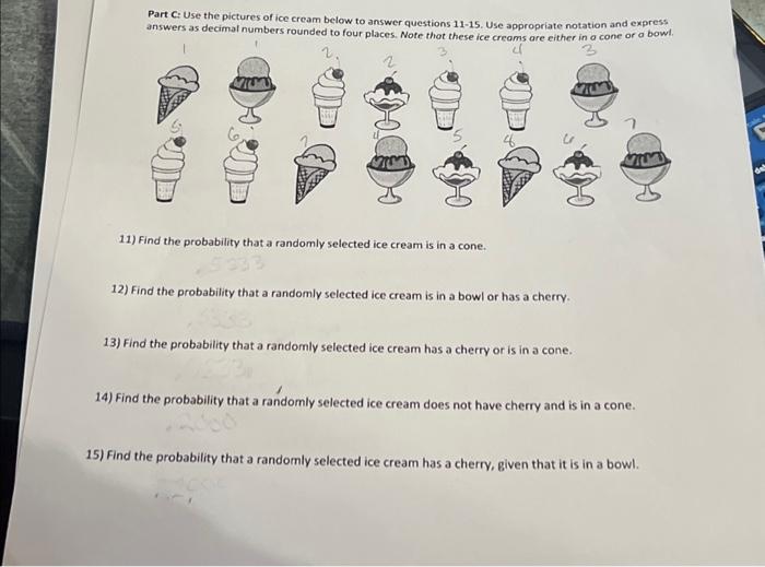 Solved Part C: Use the pictures of ice cream below to answer | Chegg.com