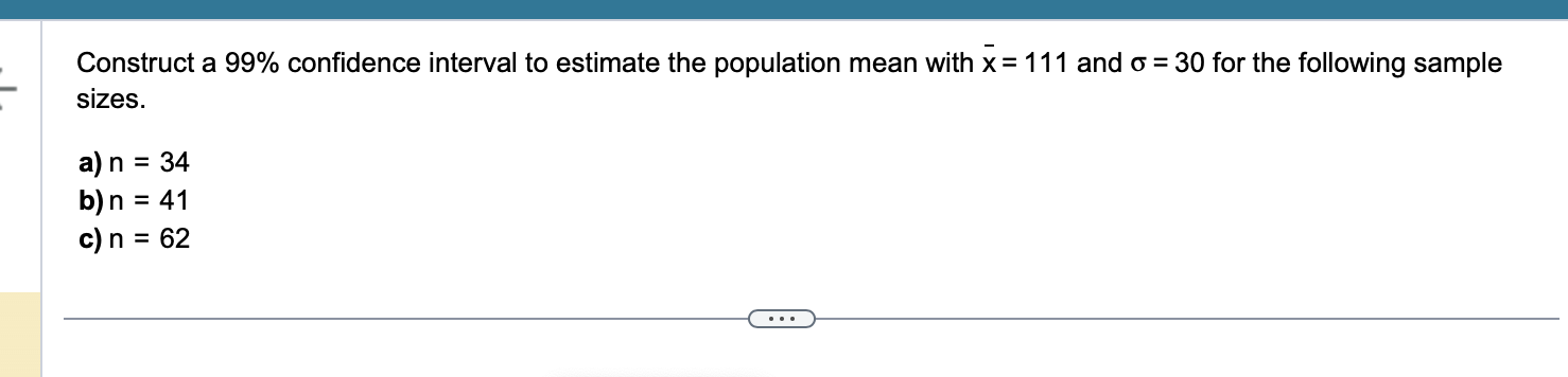 Solved Construct a 99% ﻿confidence interval to estimate the | Chegg.com