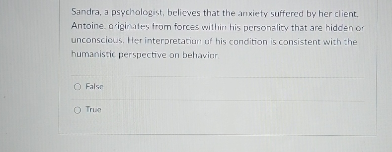 Solved Sandra, a psychologist, believes that the anxiety | Chegg.com