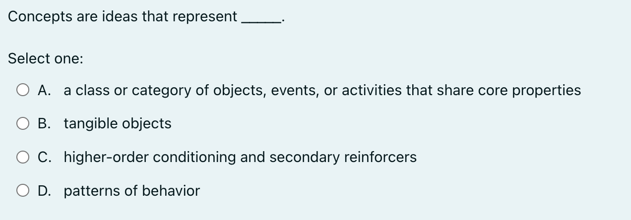 Solved Concepts are ideas that representSelect one:A. ﻿a | Chegg.com