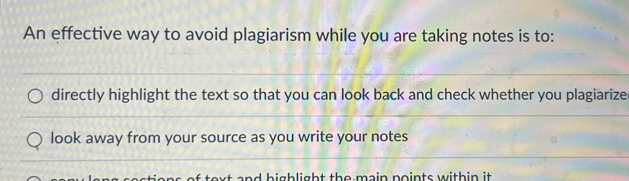 Solved An effective way to avoid plagiarism while you are | Chegg.com