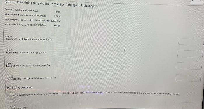 Solved (9pts) Determining the percent by mass of food dye in | Chegg.com