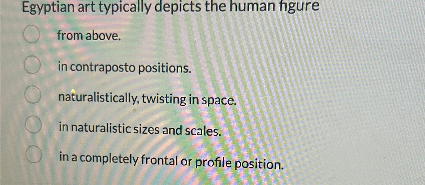Solved Egyptian art typically depicts the human figurefrom | Chegg.com