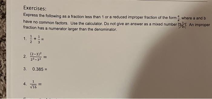 Solved Exercises: Express the following as a fraction less | Chegg.com