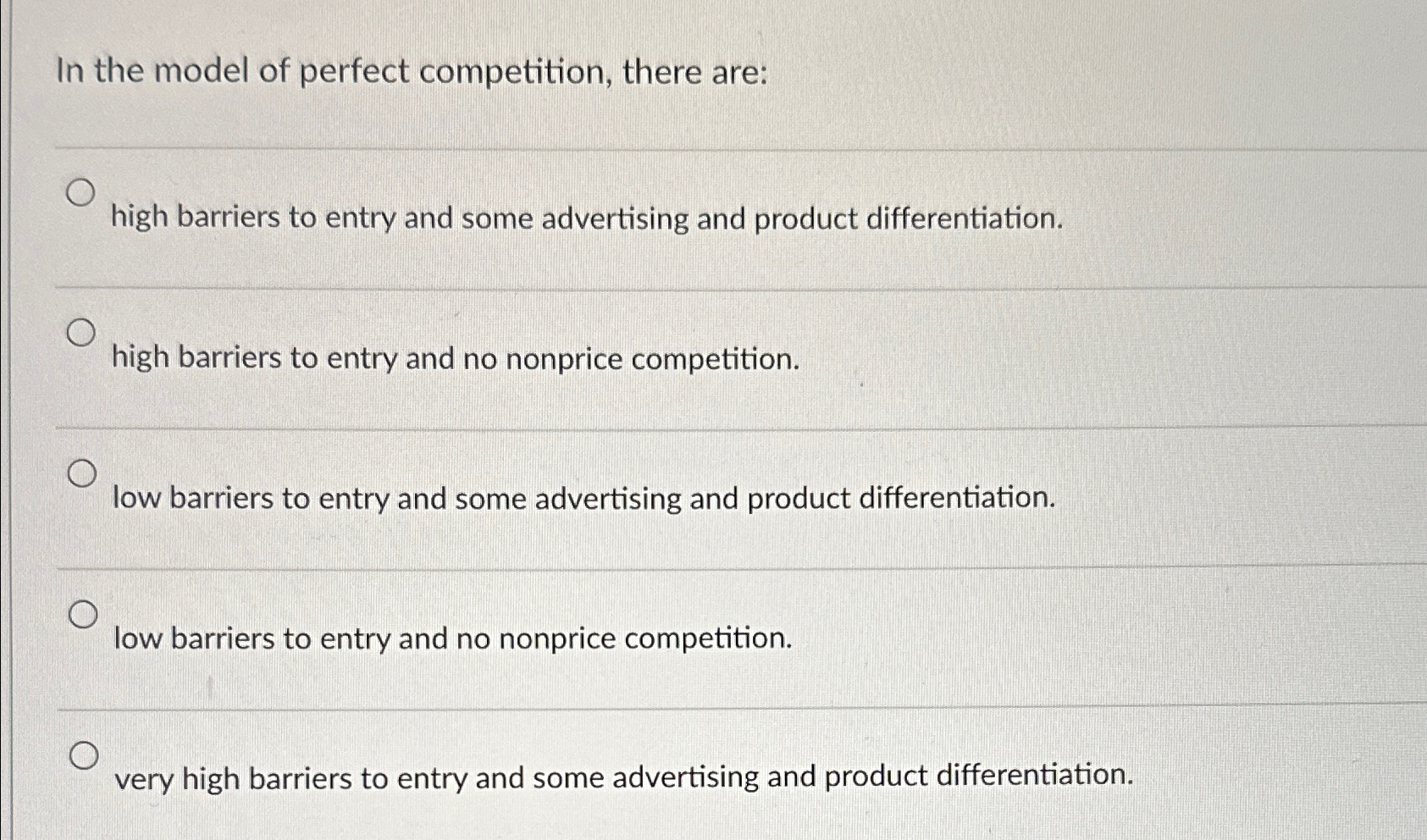 Solved In the model of perfect competition, there are:high | Chegg.com