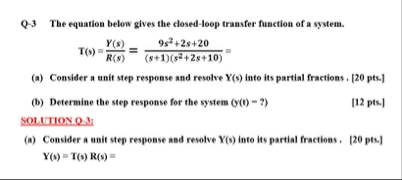 Solved Q-3 ﻿The equation below gives the closed-loop | Chegg.com