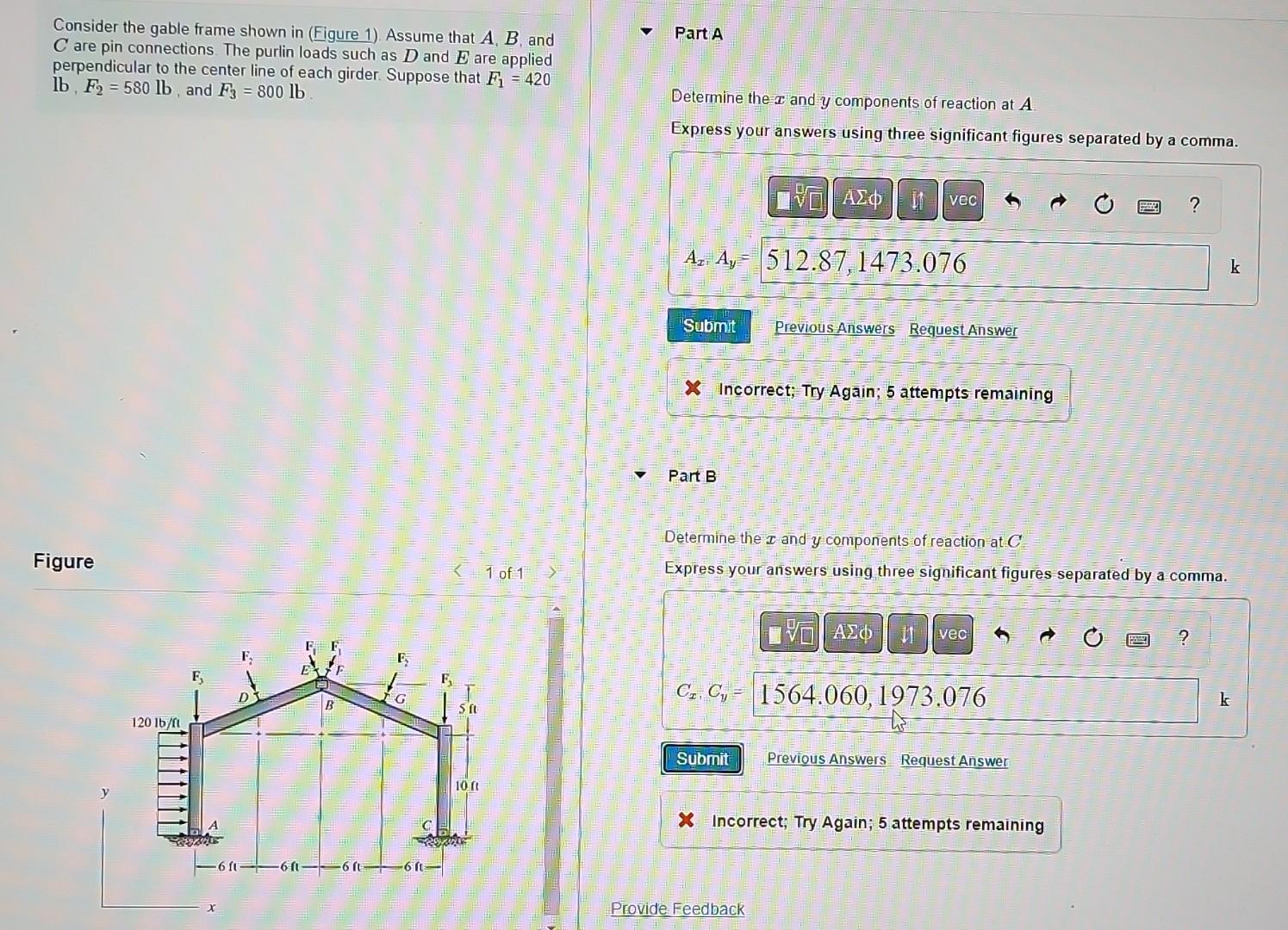Solved Consider the gable frame shown in (Figure 1). Assume | Chegg.com