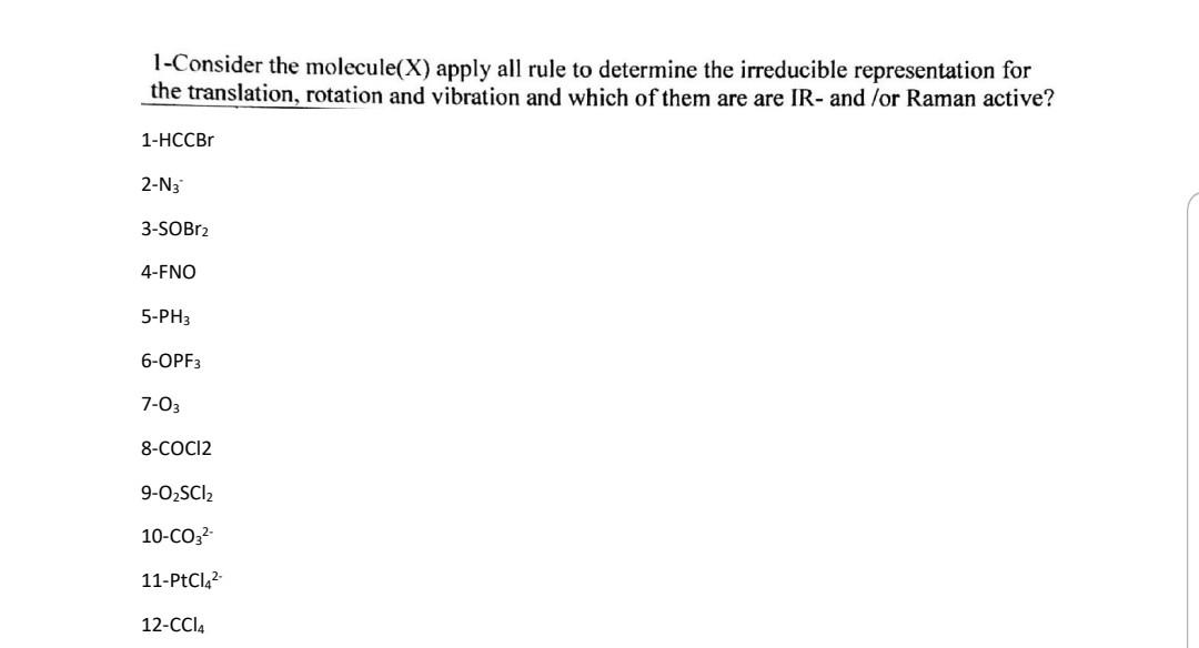1-Consider the molecule(X) apply all rule to | Chegg.com