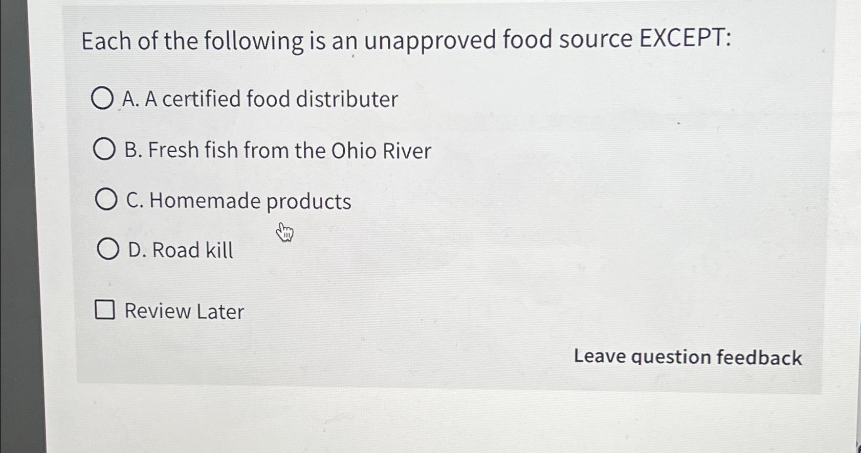 Solved Each of the following is an unapproved food source | Chegg.com