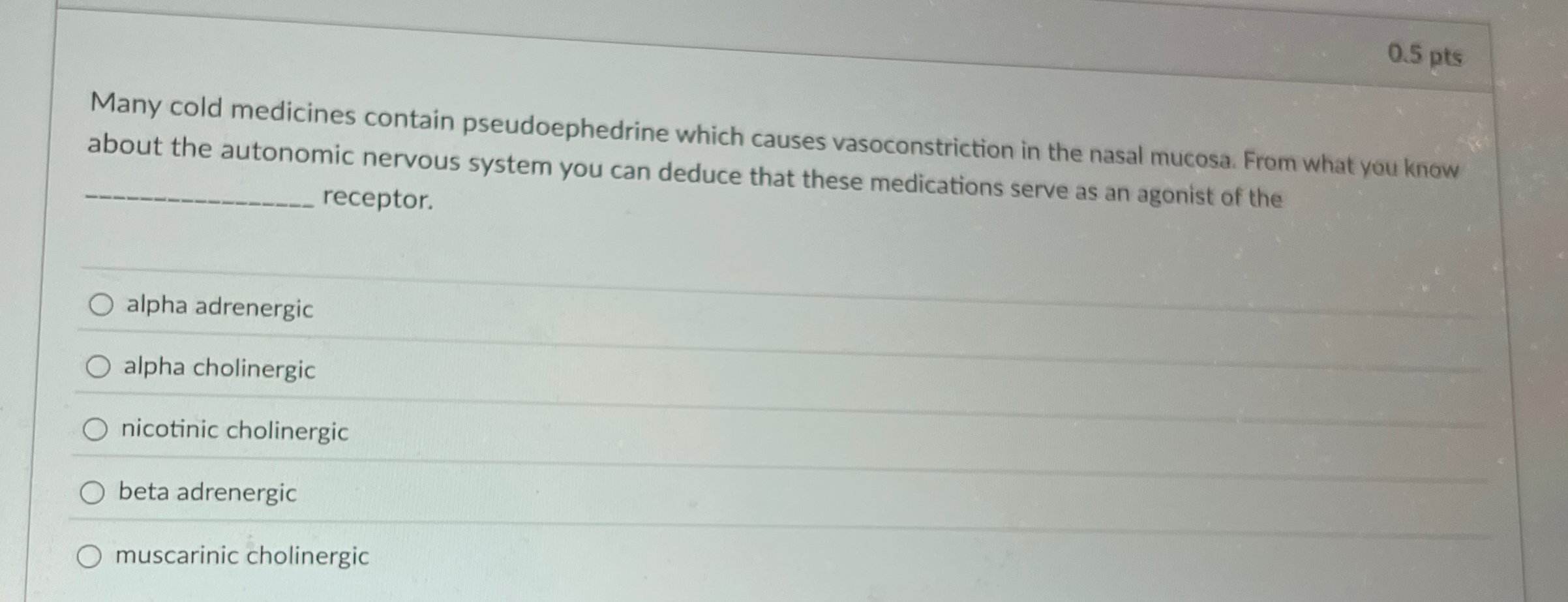 Solved Many cold medicines contain pseudoephedrine which | Chegg.com