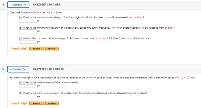 Solved -3 points KATZPSEF1 40.P.015. The work function of | Chegg.com Solved -3 points KATZPSEF1 40.P.015. The work function of | Chegg.com