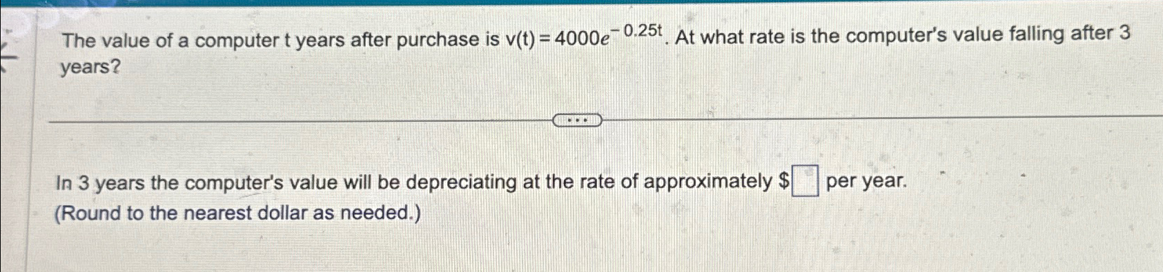Solved The value of a computer t ﻿years after purchase is | Chegg.com