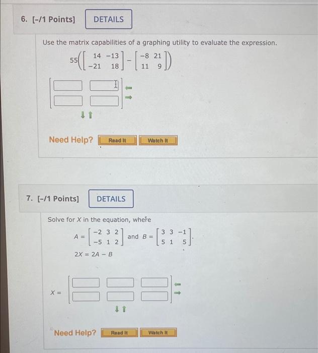 Solved 6. [-/1 Points] DETAILS Use the matrix capabilities | Chegg.com
