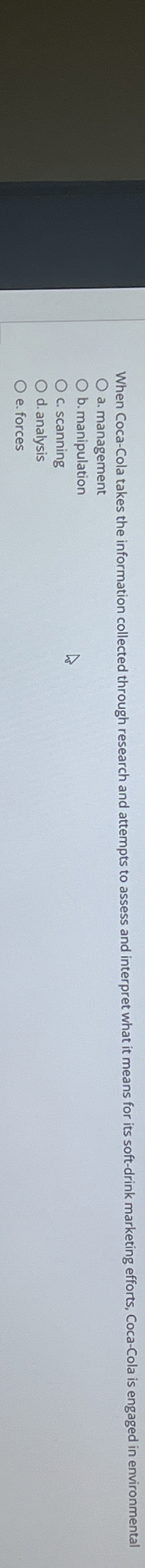 Solved When Coca-Cola takes the information collected | Chegg.com