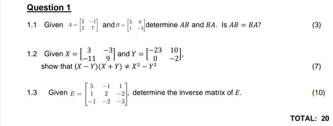 Solved Question 11.1 ﻿Given A=[2-127] ﻿and B=[301-3] | Chegg.com