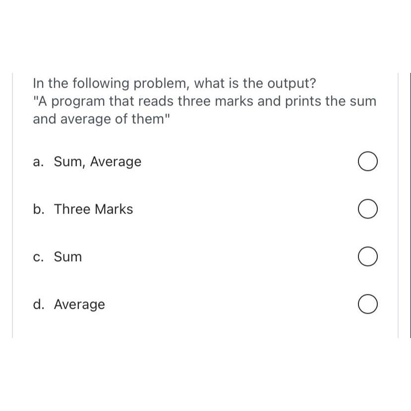 Solved In the following problem, what is the output? "A | Chegg.com