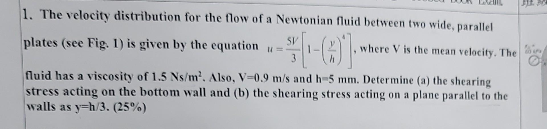 Solved HE 1. The velocity distribution for the flow of a | Chegg.com