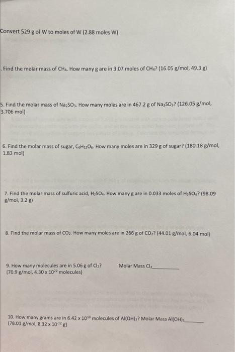 Solved Convert 529 g of W to moles of W (2.88 moles W) Find | Chegg.com