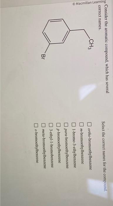 Solved Consider the aromatic compound, which has several | Chegg.com