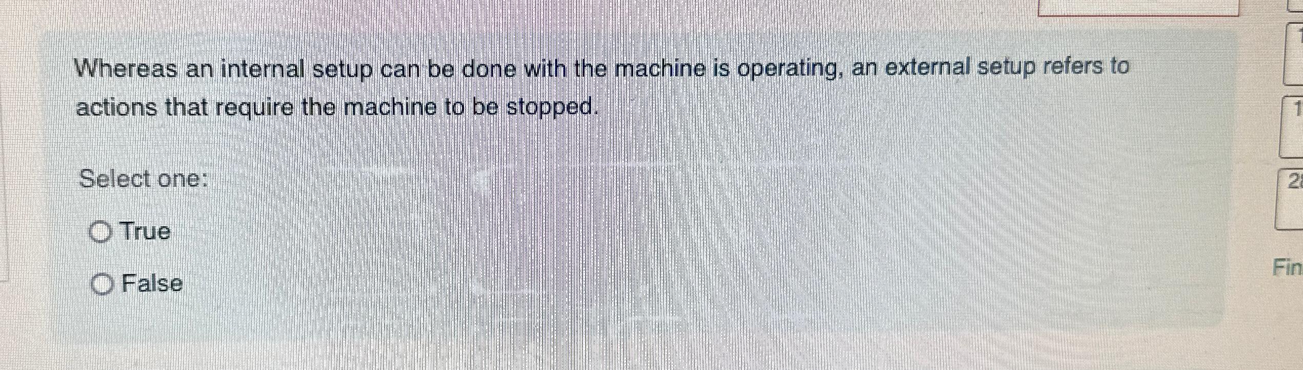Solved Whereas an internal setup can be done with the | Chegg.com