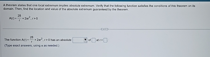 Solved A theorem states that one local extremum implies | Chegg.com