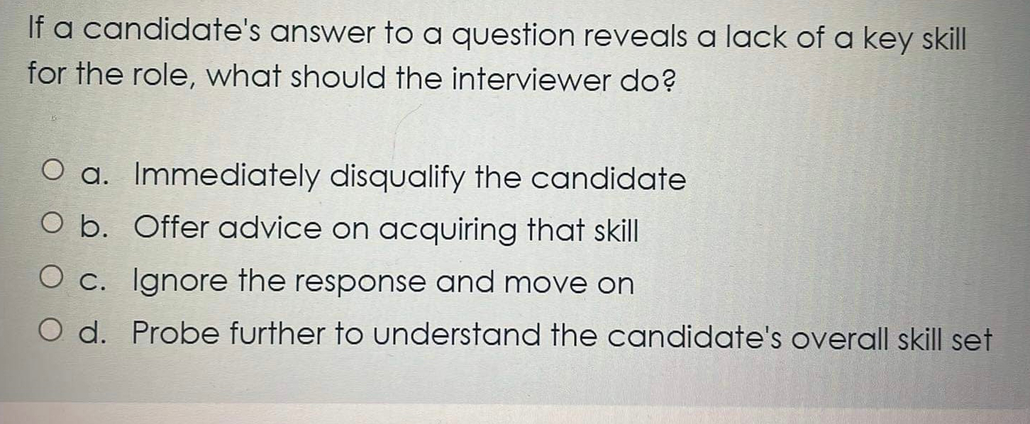 Solved If a candidate's answer to a question reveals a lack | Chegg.com