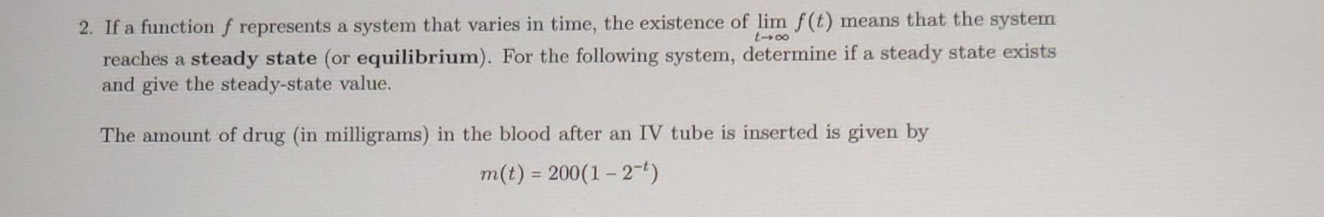 Solved 2. If a function f represents a system that varies in | Chegg.com