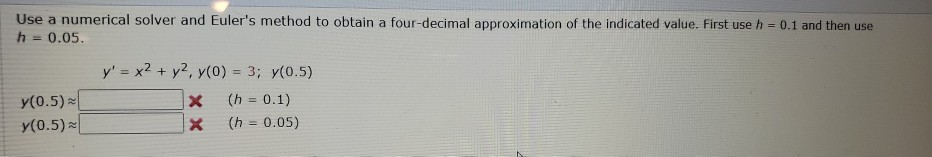 Solved Use a numerical solver and Euler's method to obtain a | Chegg.com