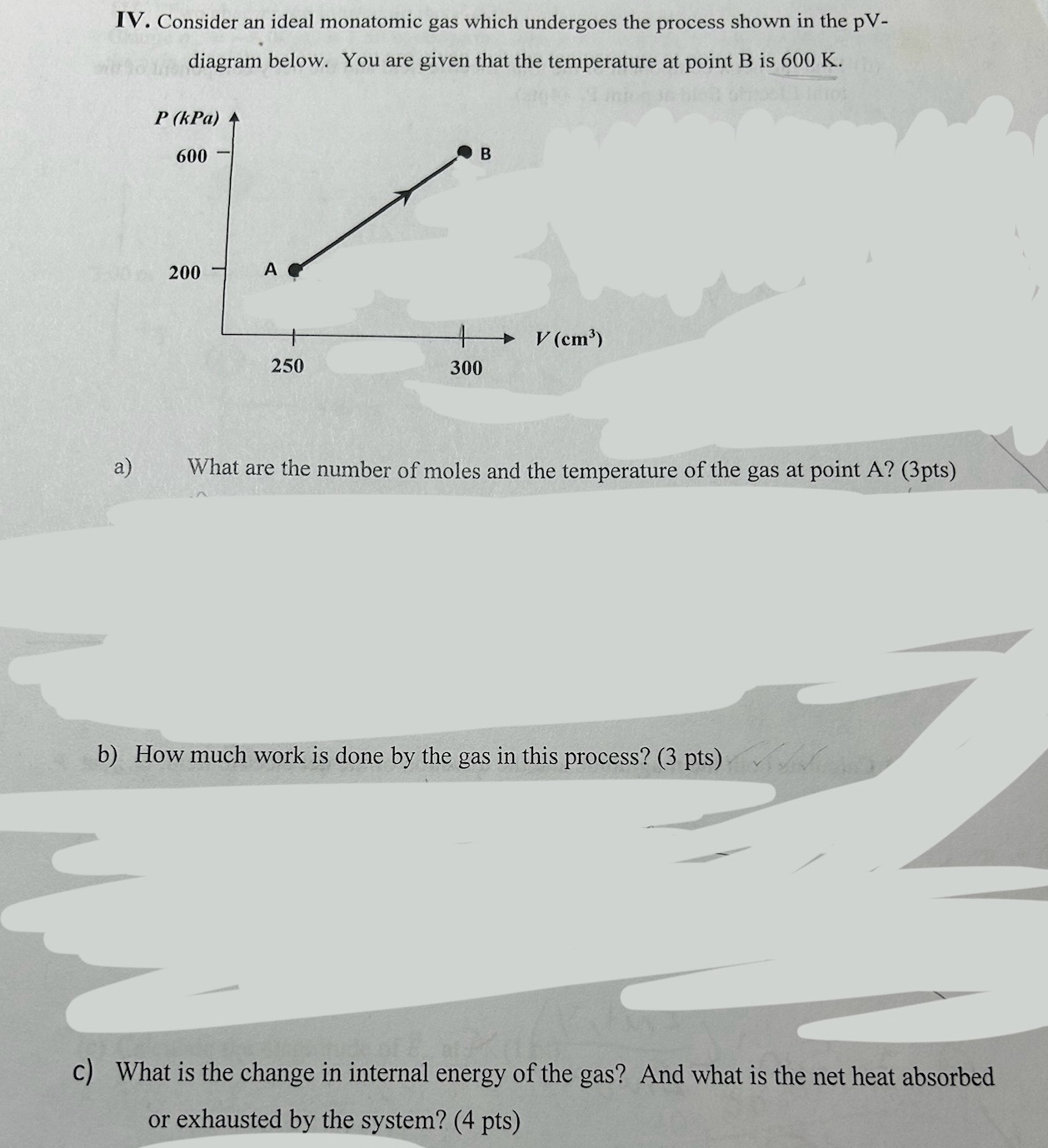 Solved IV. ﻿Consider an ideal monatomic gas which undergoes | Chegg.com