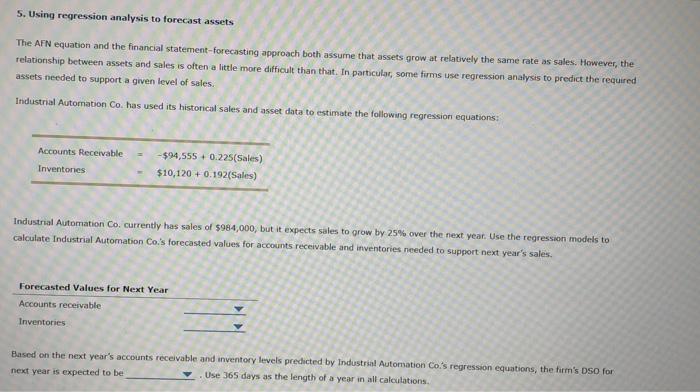 Solved 5. Using regression analysis to forecast assets The | Chegg.com