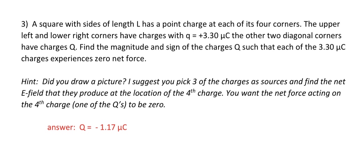 Solved A square with sides of length L ﻿has a point charge | Chegg.com