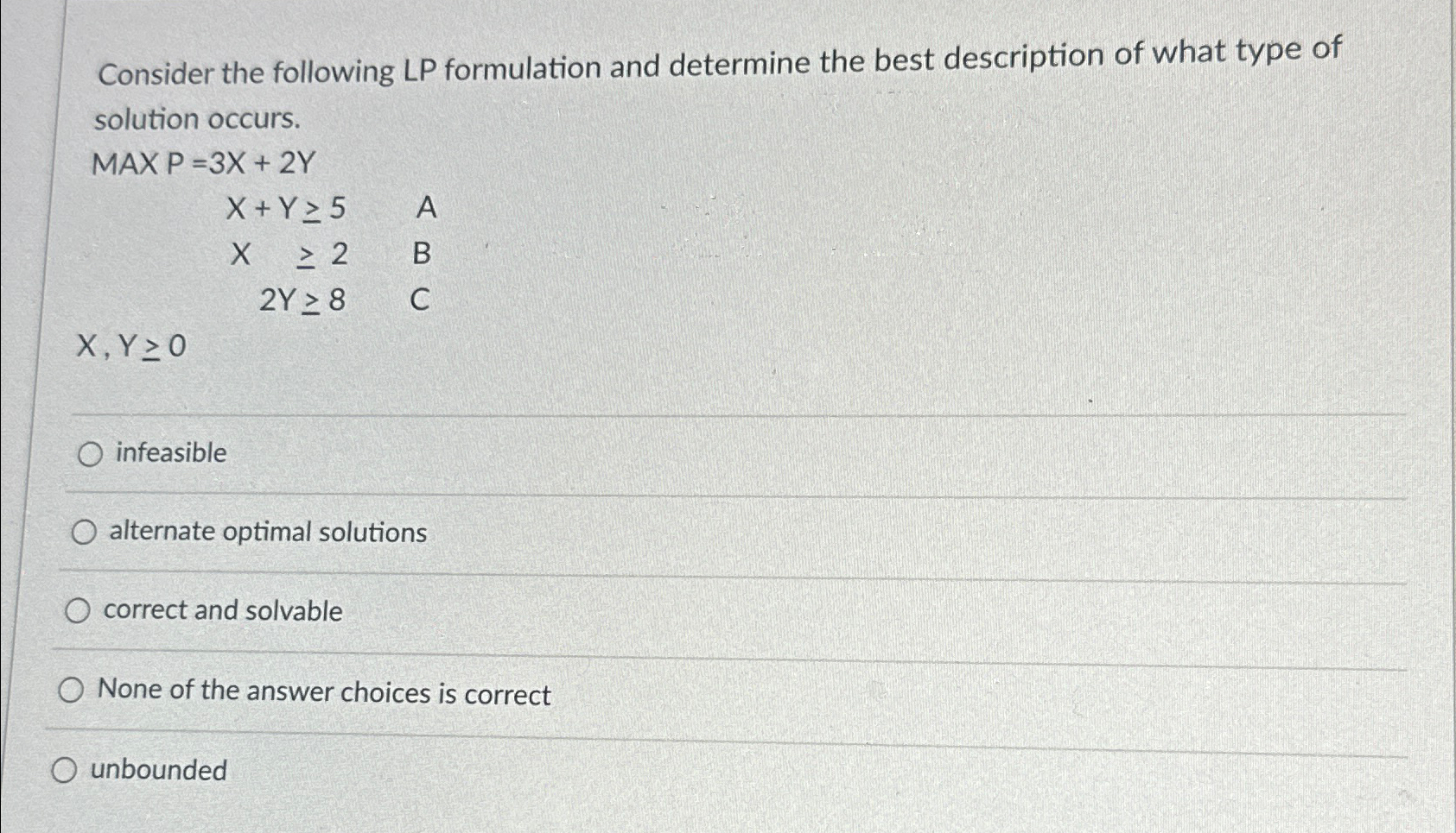 Solved Consider The Following Lp Formulation And Determine