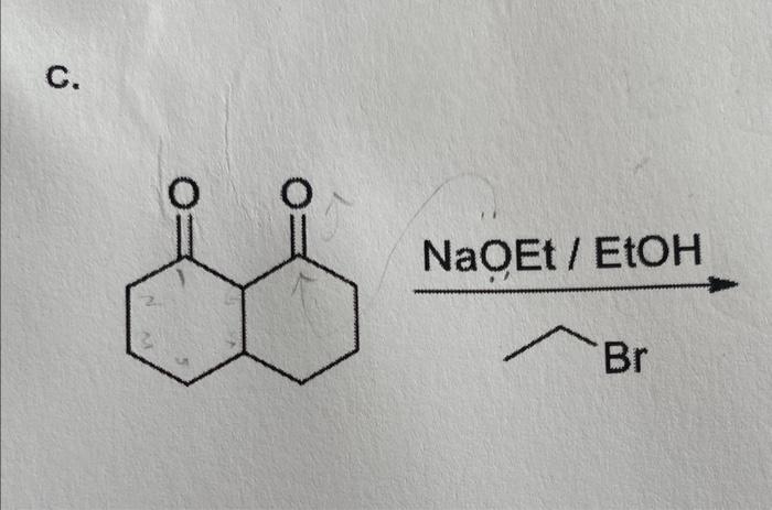 Solved NaOEt/ EtOH | Chegg.com