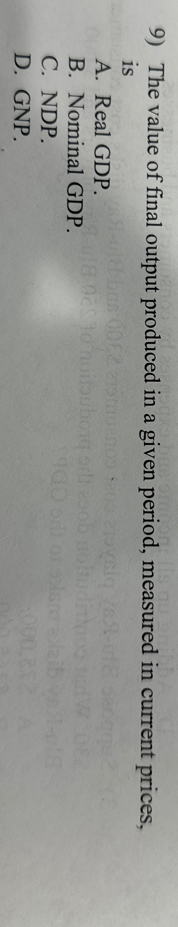 Solved The value of final output produced in a given period, | Chegg.com