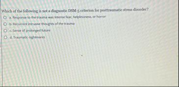 Solved Which of the following is not a diagnostic DSM-5 | Chegg.com