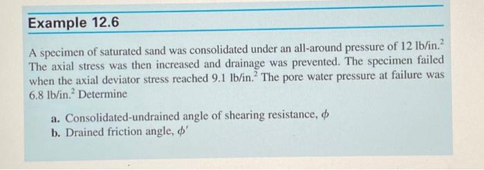 Solved A specimen of saturated sand was consolidated under | Chegg.com