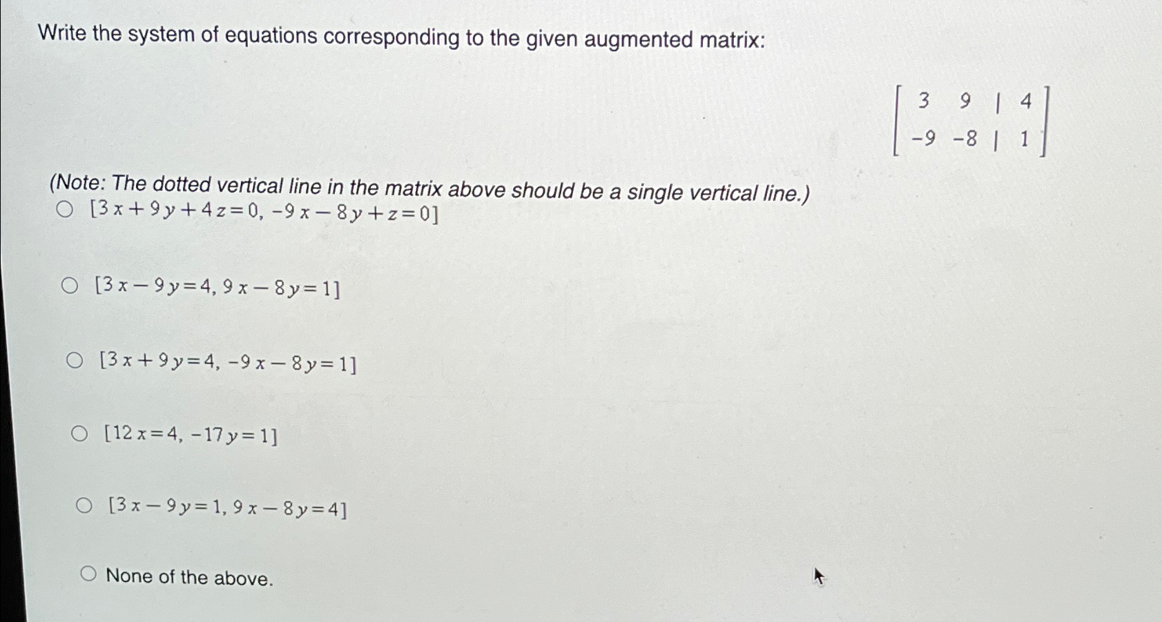 Solved Write the system of equations corresponding to the | Chegg.com