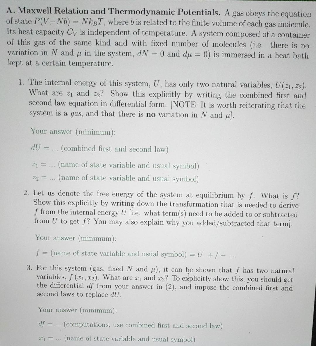 Solved A. Maxwell Relation and Thermodynamic Potentials. A | Chegg.com