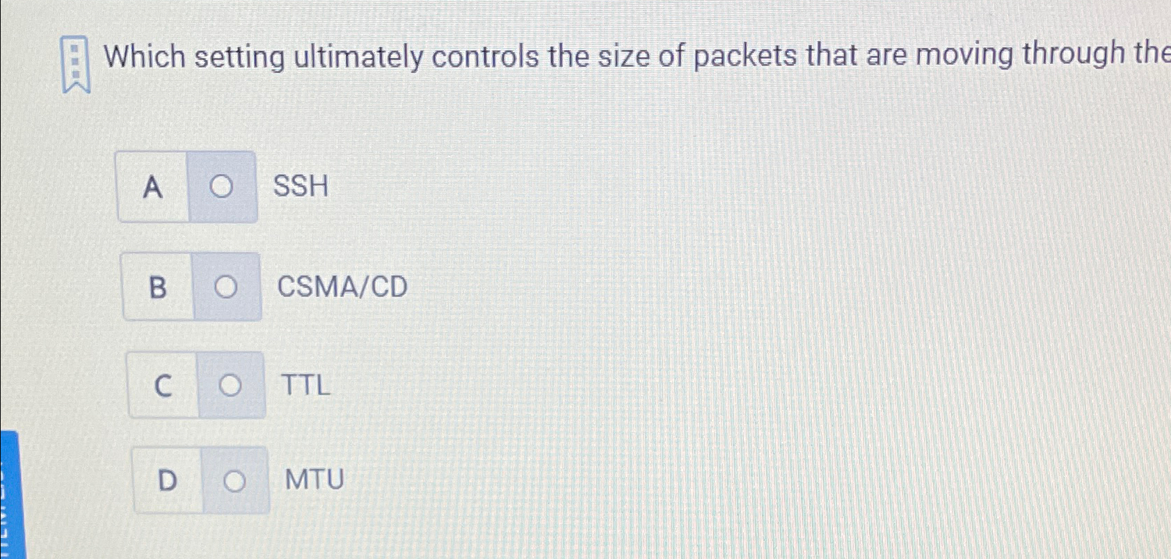 Solved Which setting ultimately controls the size of packets | Chegg.com
