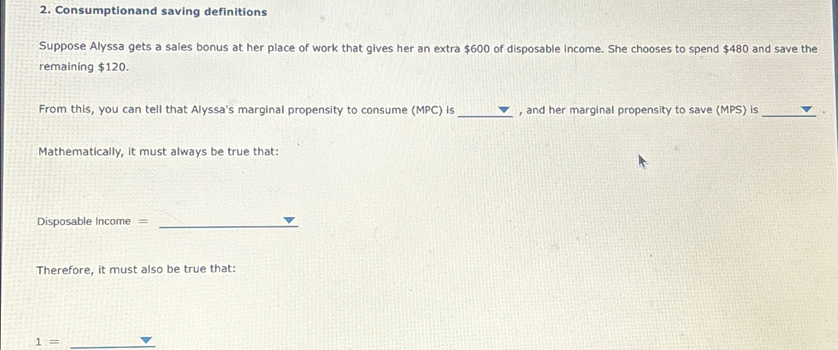 Solved Consumptionand saving definitionsSuppose Alyssa gets | Chegg.com